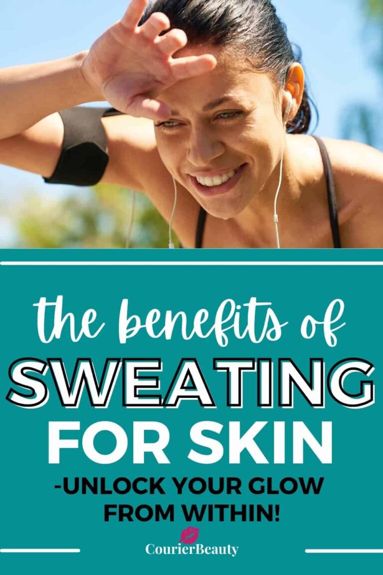 Benefits of Sweating for Skin: Why You Should Work up a Sweat!